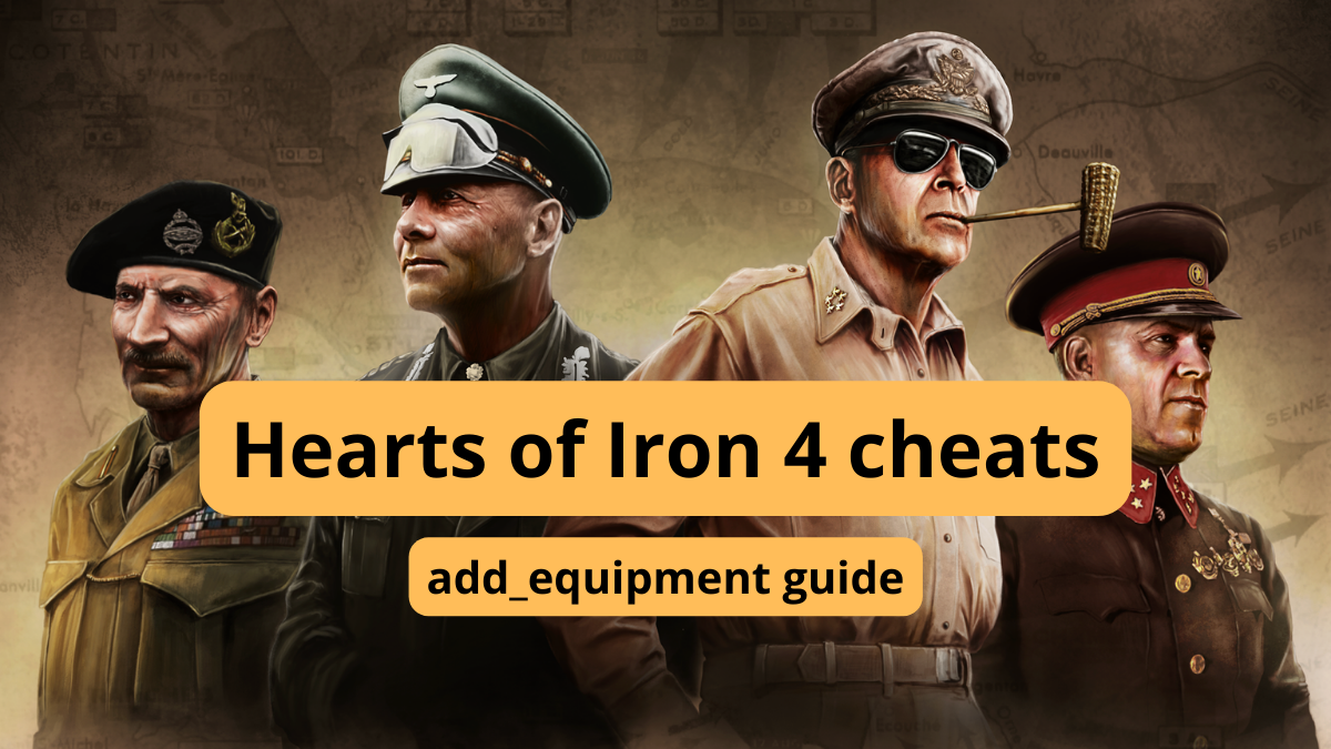 Add_equipment cheat guide HOI4 - StrateGGames