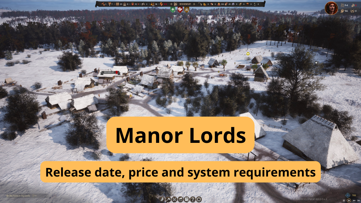 Manor Lords - all we know, release date, price, platforms, languages ...